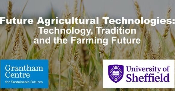 Future Agricultural Technologies: Technology, Tradition and the Farming ...